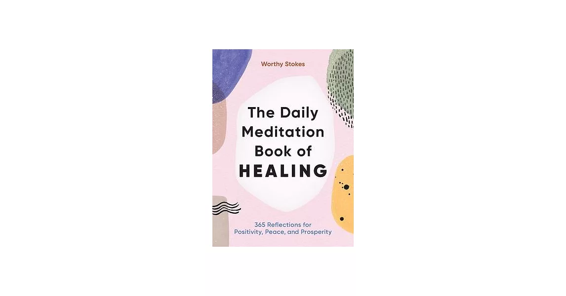博客來-The Daily Meditation Book of Healing: 365 Reflections for ...