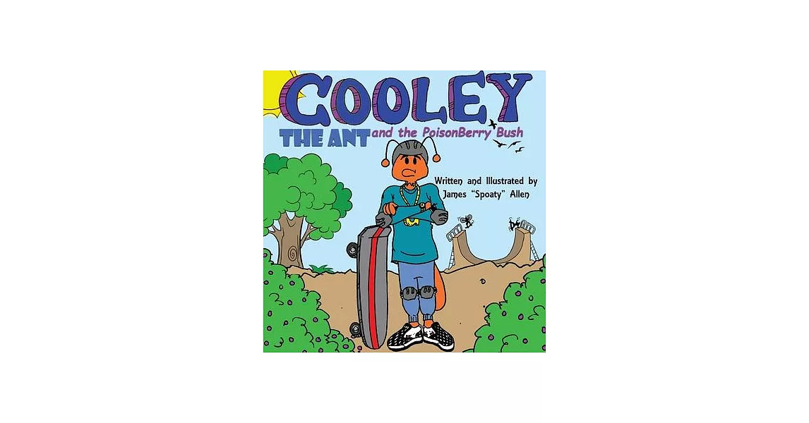 博客來-Cooley the Ant and the Poisonberry Bush