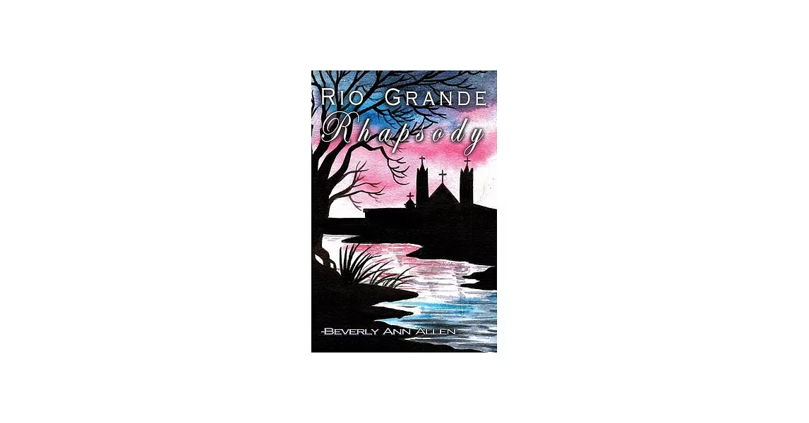 博客來-Rio Grande Rhapsody