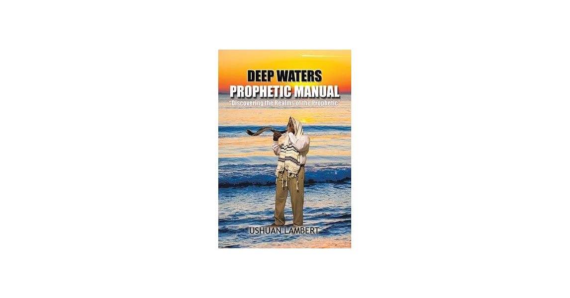 博客來-Deep Waters Prophetic Manual