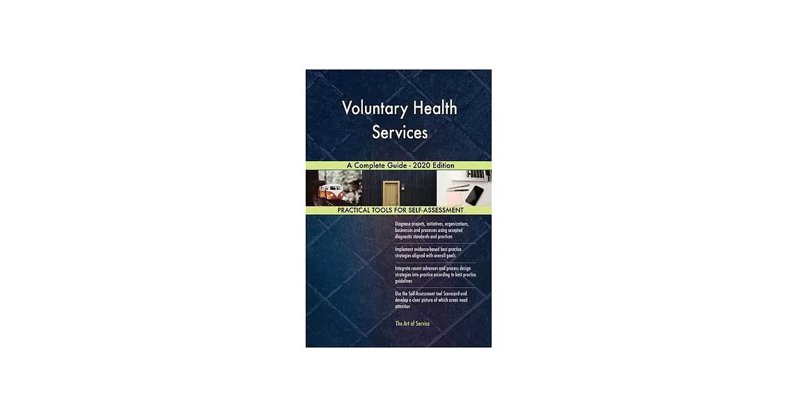 博客來-Voluntary Health Services A Complete Guide - 2020 Edition