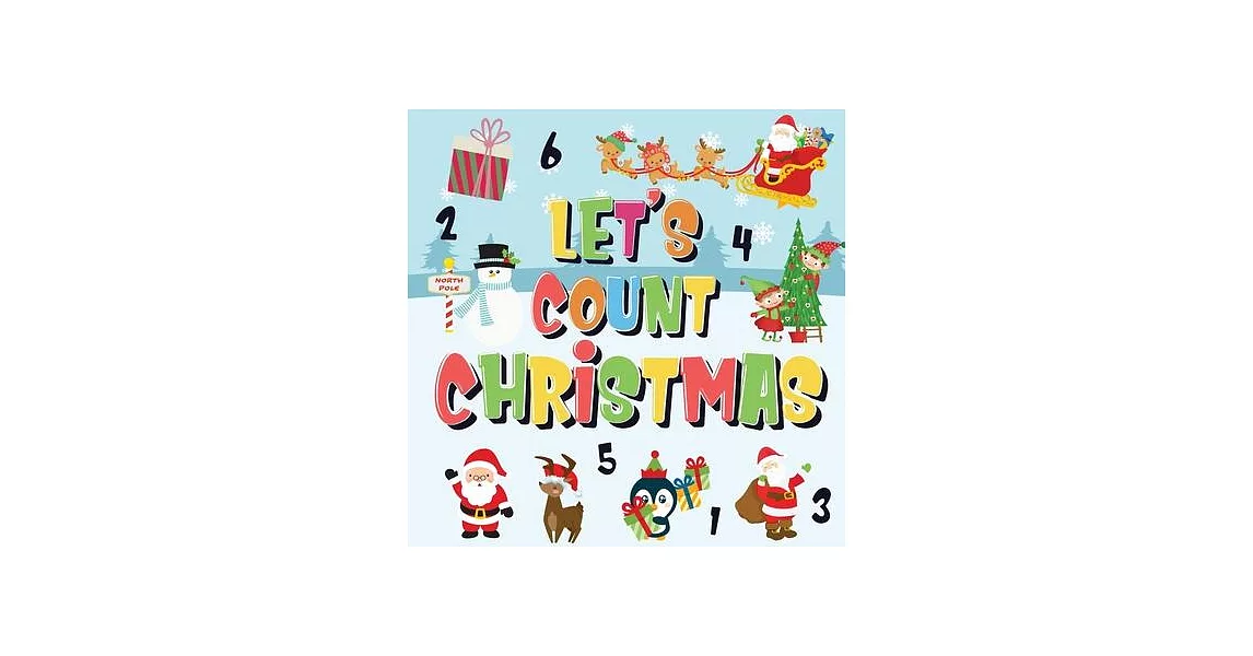 博客來-Let’’s Count Christmas!: Can You Find & Count Santa, Rudolph the ...