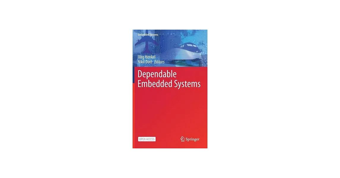 博客來-Dependable Embedded Systems