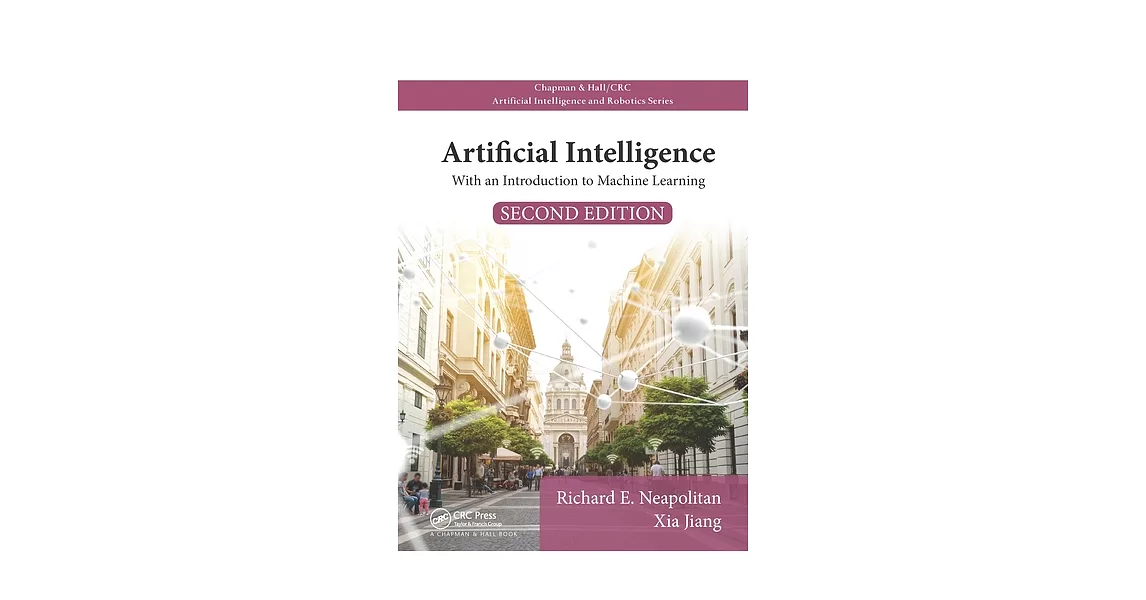 博客來-Artificial Intelligence: With an Introduction to Machine Learning, Second Edition