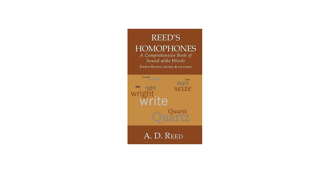 博客來-Reed’’s Homophones: A Comprehensive Book of Sound-alike Words