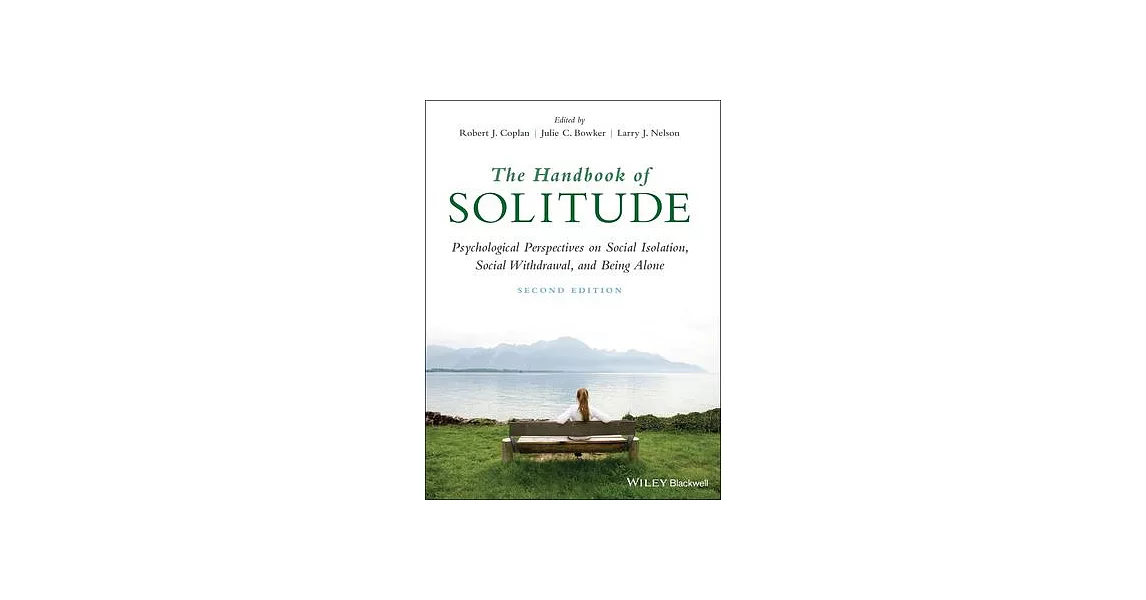 博客來-The Handbook of Solitude: Psychological Perspectives on Social ...