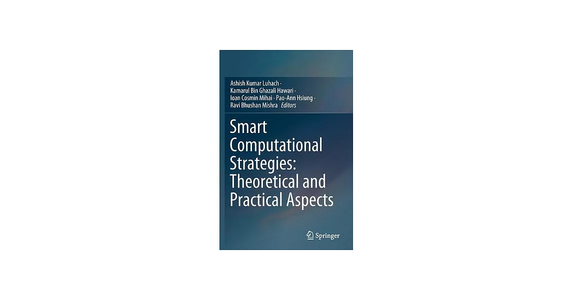 博客來-Smart Computational Strategies: Theoretical and Practical Aspects