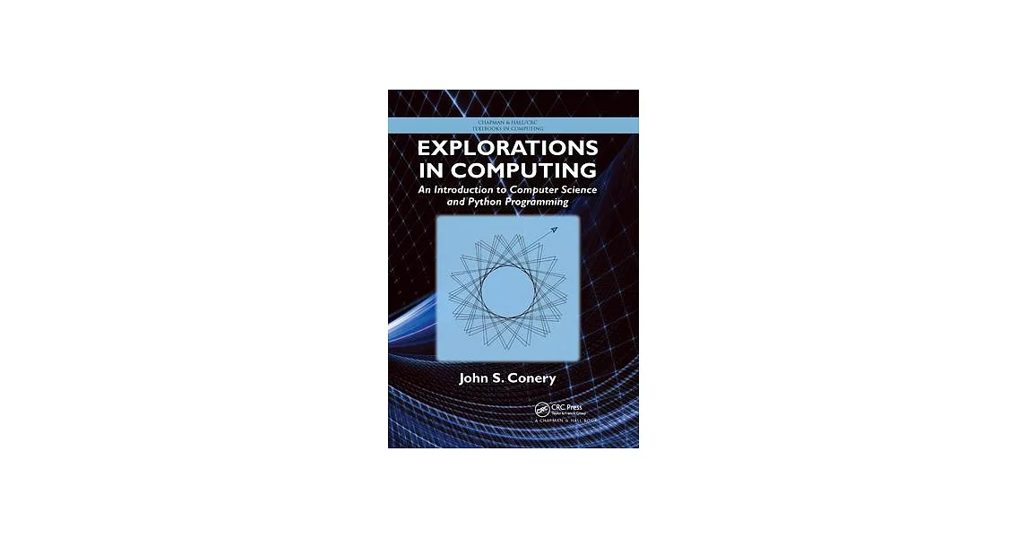 博客來-Explorations in Computing: An Introduction to Computer Science and Python Programming