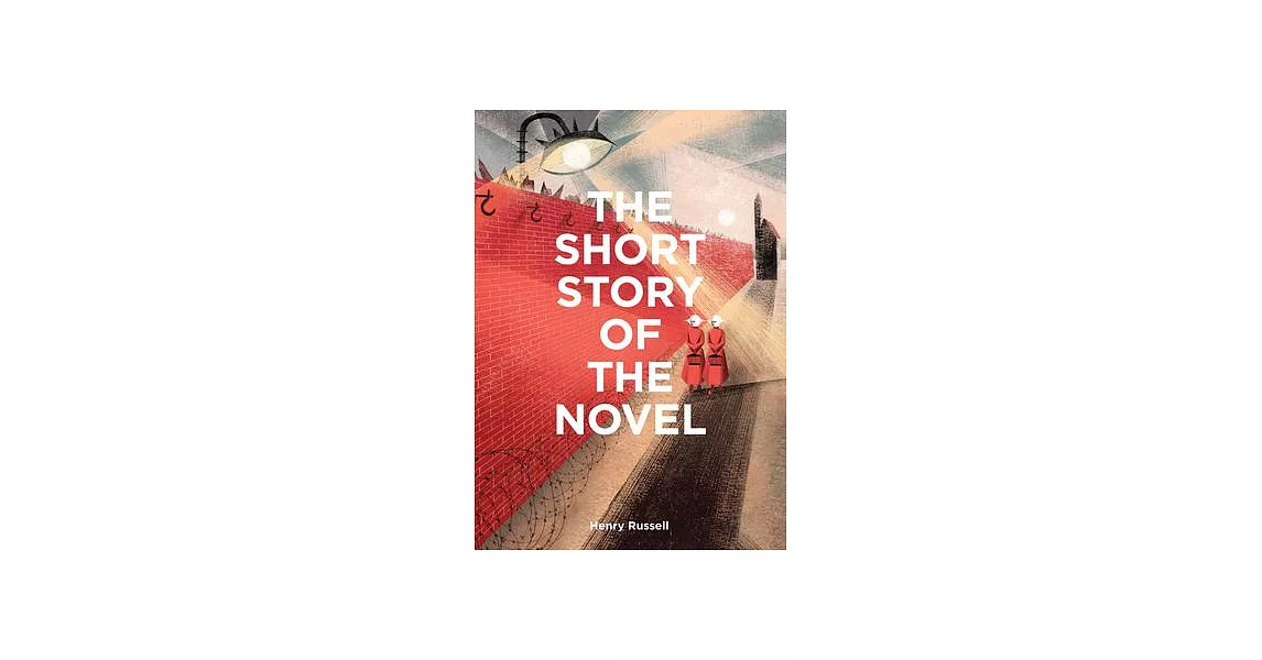 博客來-The Short Story of the Novel: A Pocket Guide to Key Genres, Novels ...