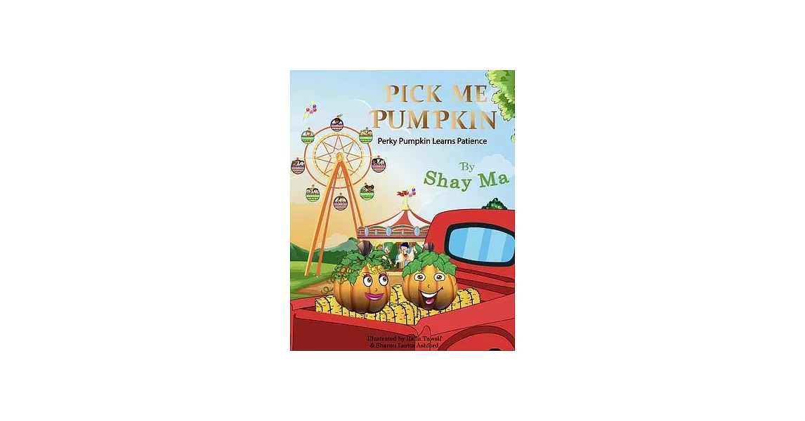 博客來-Pick Me Pumpkin: Perky Pumpkin Learns Patience