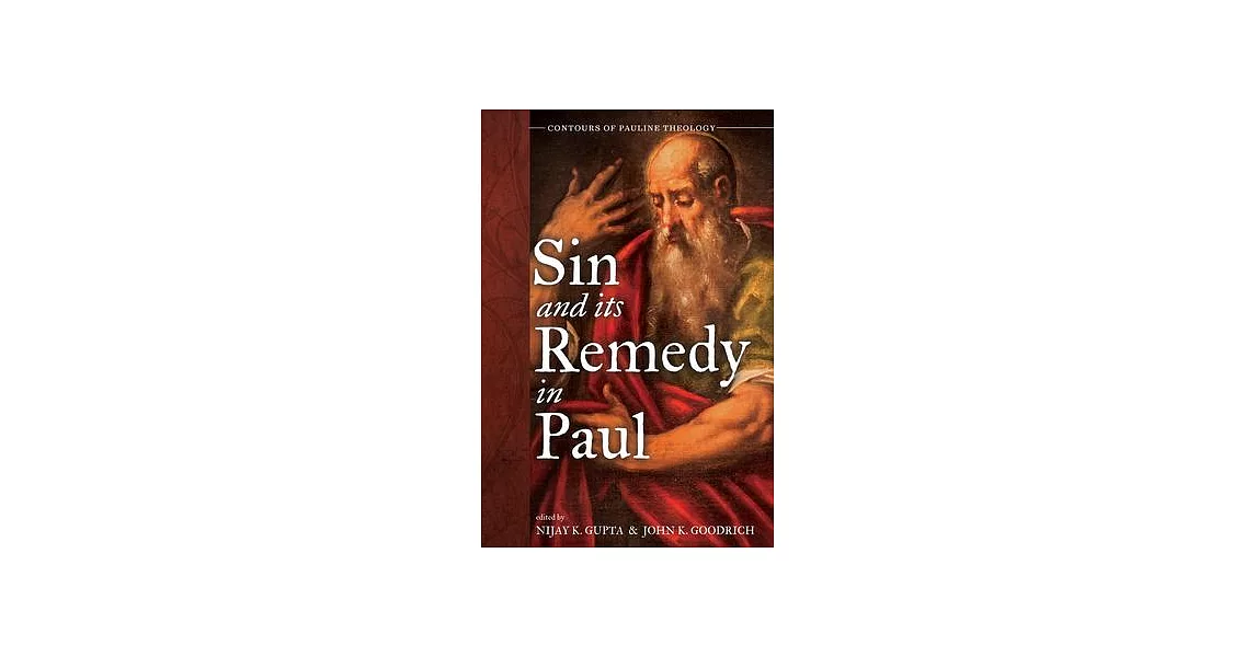 博客來-Sin and Its Remedy in Paul