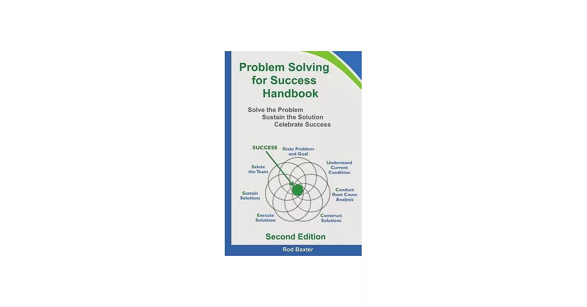 博客來-Problem Solving for Success Handbook: Solve the Problem - Sustain ...