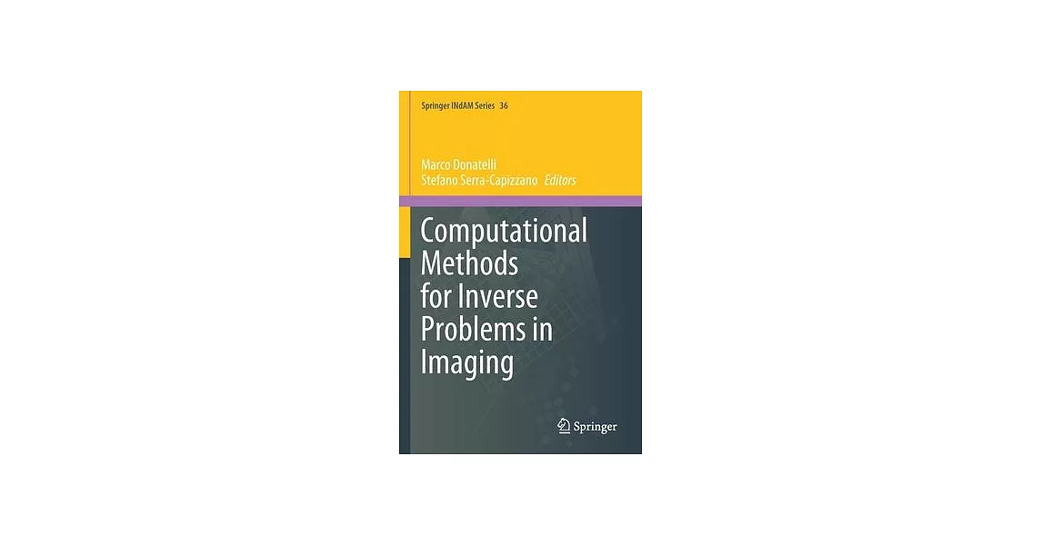 博客來-Computational Methods for Inverse Problems in Imaging