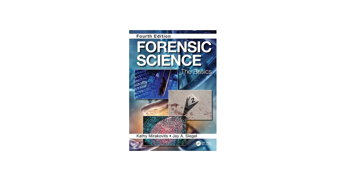 博客來-Forensic Science: The Basics, Fourth Edition