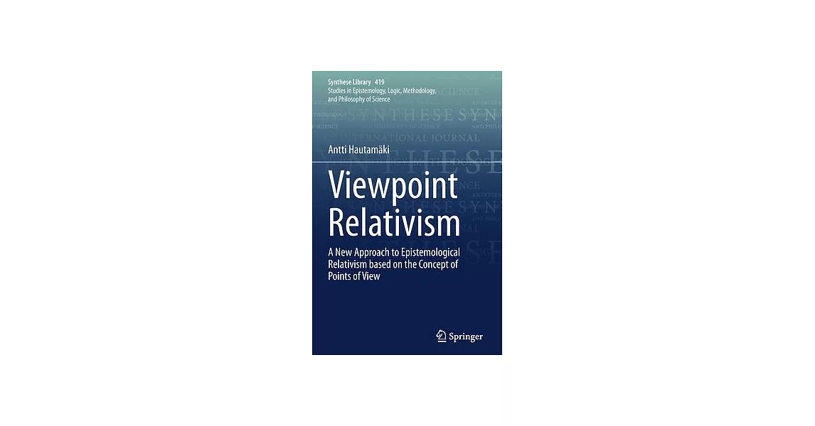 博客來-Viewpoint Relativism: A New Approach to Epistemological Relativism ...