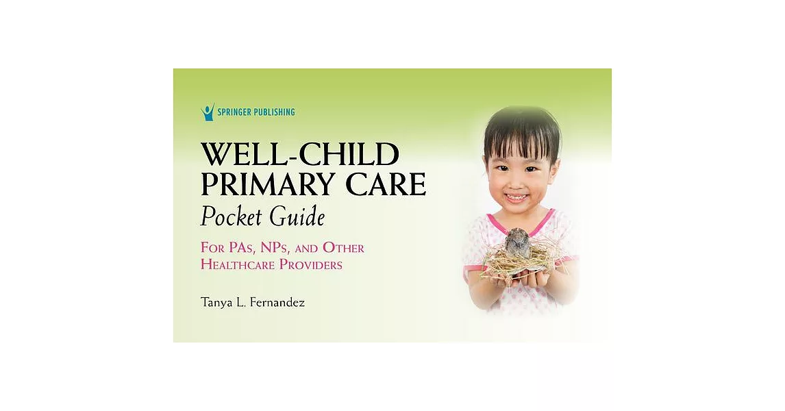 博客來-Well-Child Primary Care Pocket Guide: For Pas, Nps, and Other ...