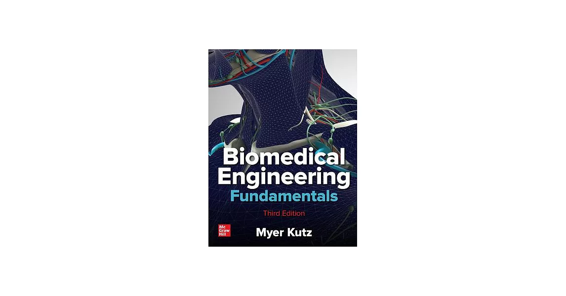 博客來-Biomedical Engineering Fundamentals, Third Edition