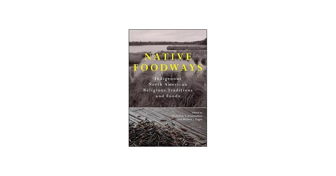 博客來-Native Foodways