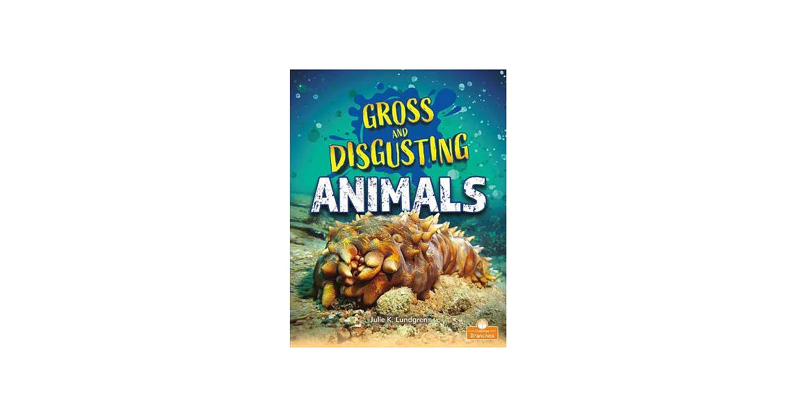 博客來-Gross and Disgusting Animals