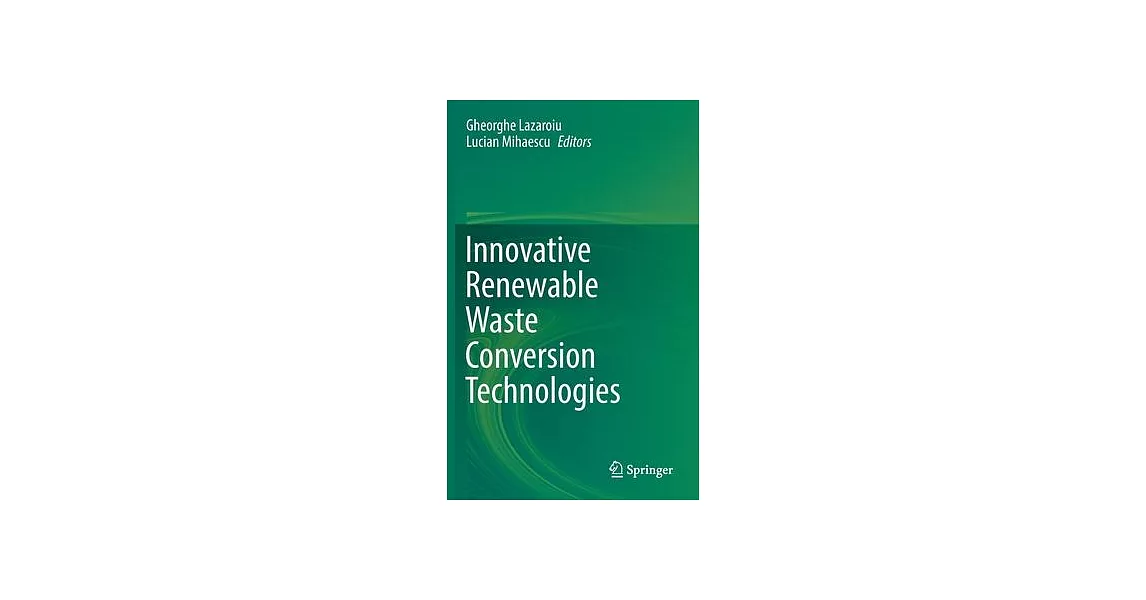 博客來-Innovative Renewable Waste Conversion Technologies
