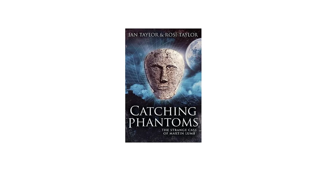 博客來-Catching Phantoms: The Strange Case Of Martin Lumb