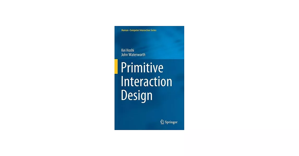 博客來-Primitive Interaction Design