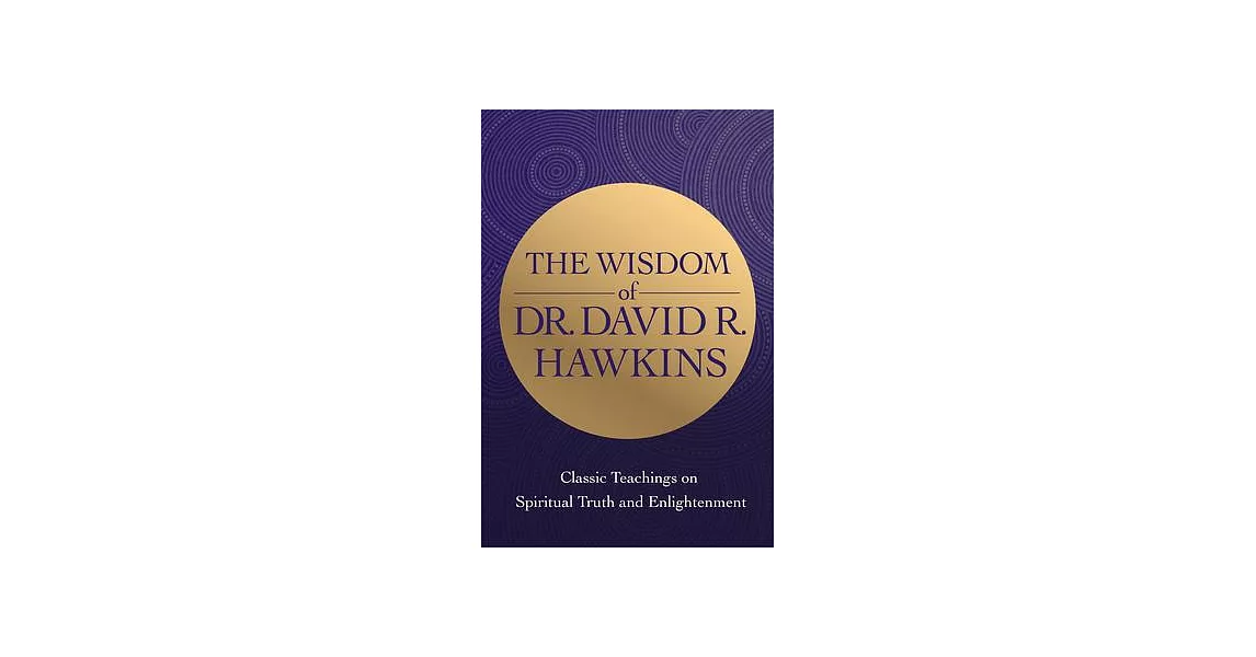 博客來-The Ultimate Dr. David Hawkins Library: Classic Teachings on Spiritual Truth, Enlightenment ...