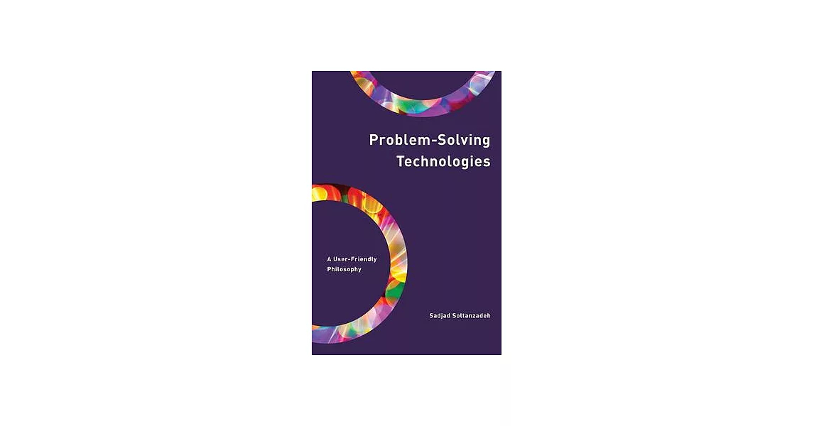 博客來 Problem Solving Technologies A User Friendly Philosophy 