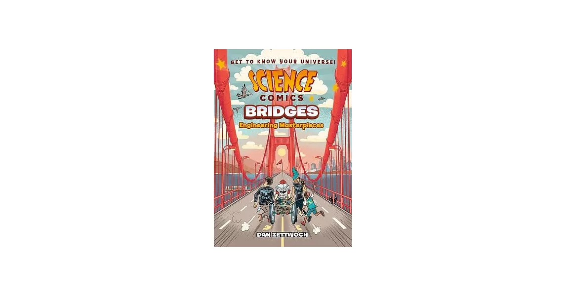 博客來-Science Comics: Bridges: Engineering Masterpieces