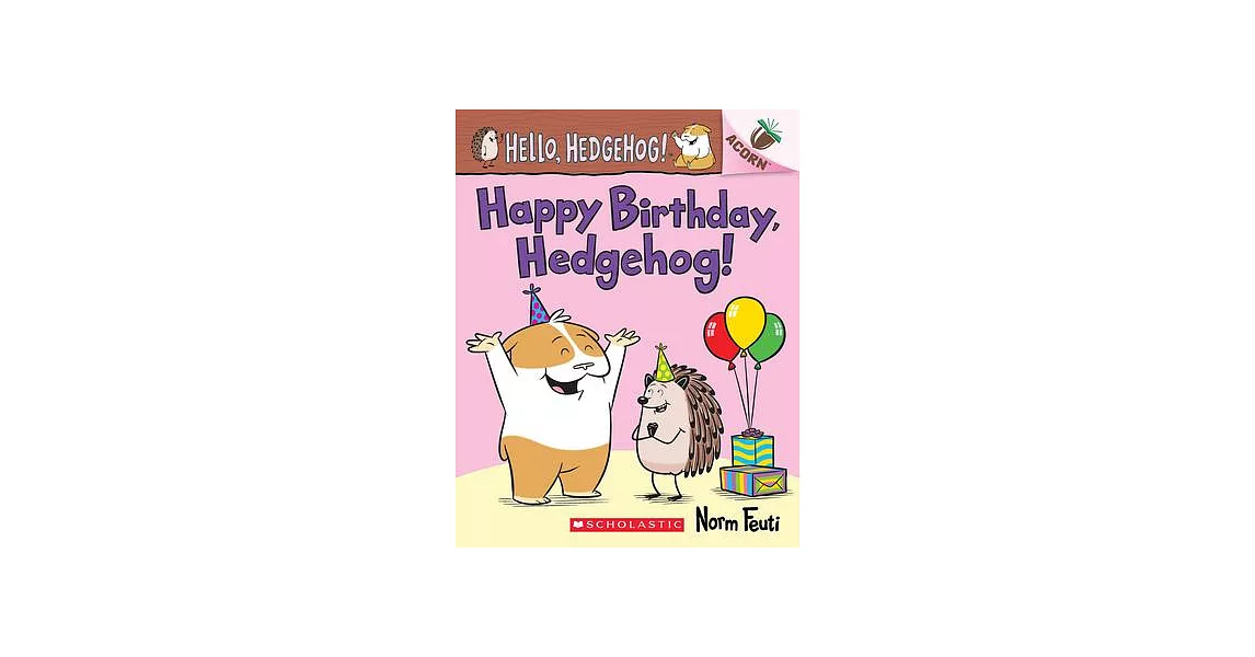 博客來-Happy Birthday, Hedgehog!: An Acorn Book (Hello, Hedgehog! #6)