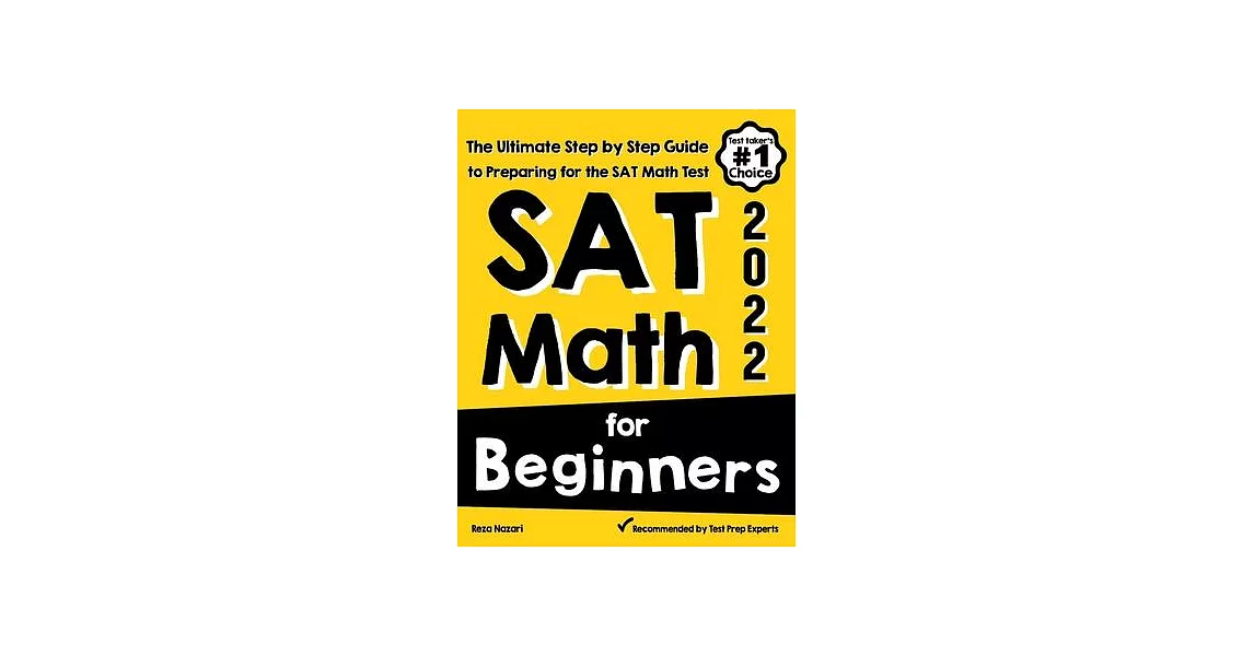 博客來-SAT Math for Beginners: The Ultimate Step by Step Guide to ...