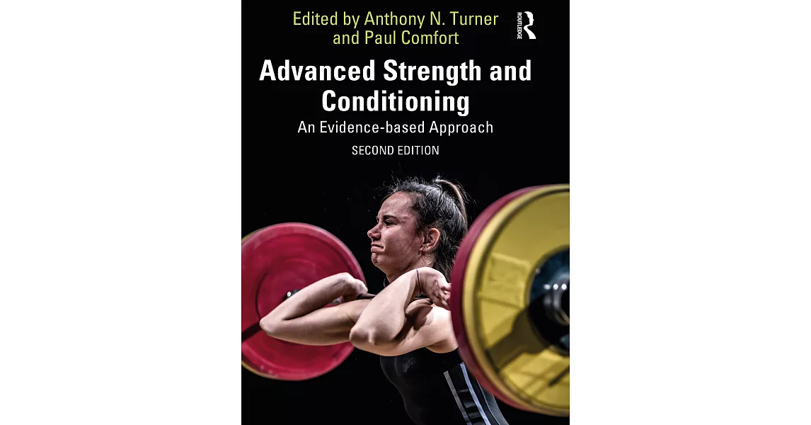 博客來-Advanced Strength and Conditioning: An Evidence-Based Approach