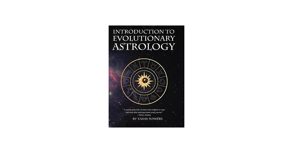博客來-Introduction to Evolutionary Astrology: How to Learn the Basics of ...