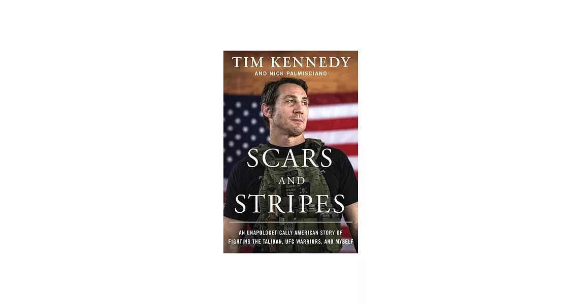 博客來-Scars and Stripes: An Unapologetically American Story of Fighting ...