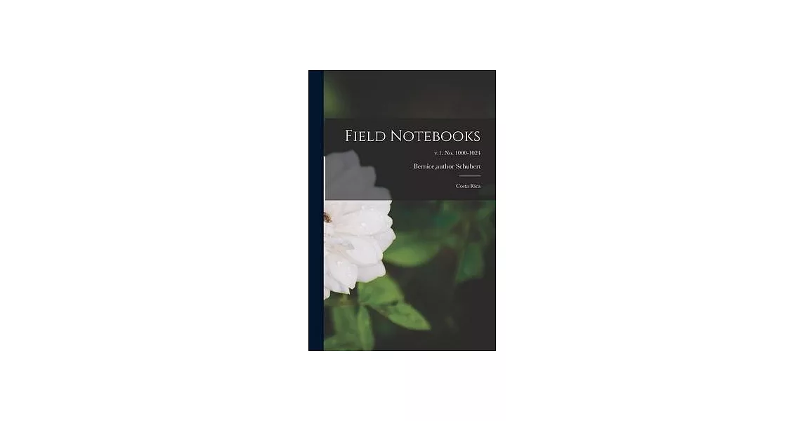 博客來-Field Notebooks: Costa Rica; v.1. No. 1000-1024
