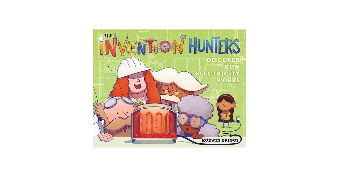 博客來-The Invention Hunters Discover How Electricity Works