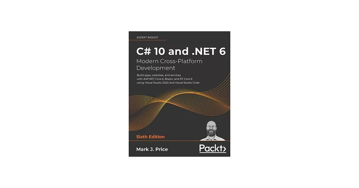 博客來-C# 10 and .NET 6 - Modern Cross-Platform Development - Sixth ...