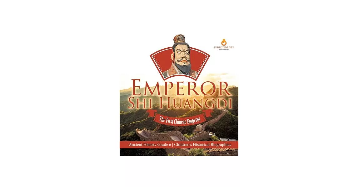 博客來-Emperor Shi Huangdi: The First Chinese Emperor Ancient History ...