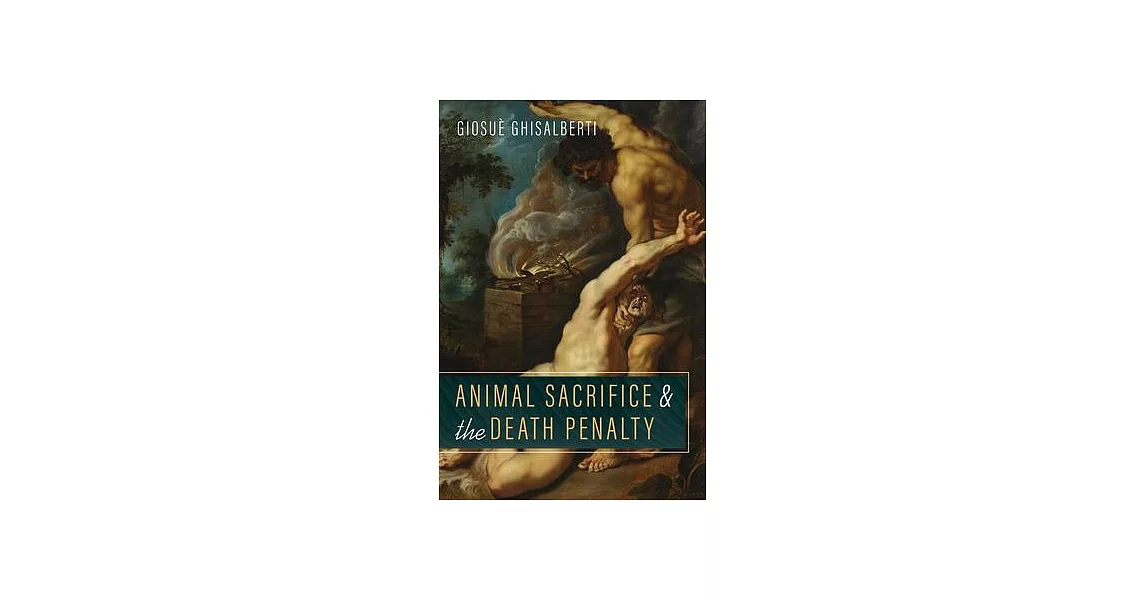 博客來-Animal Sacrifice and the Death Penalty