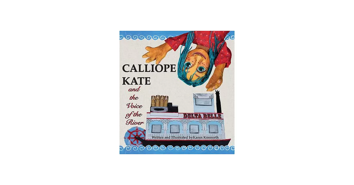 博客來-Calliope Kate and the Voice of the River