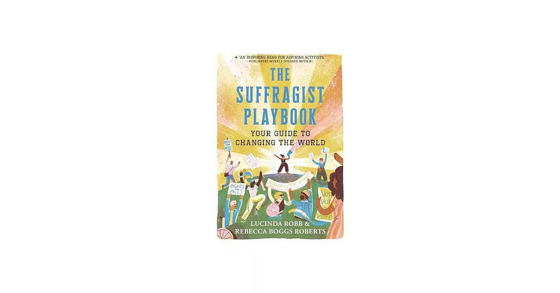 博客來-The Suffragist Playbook: Your Guide to Changing the World