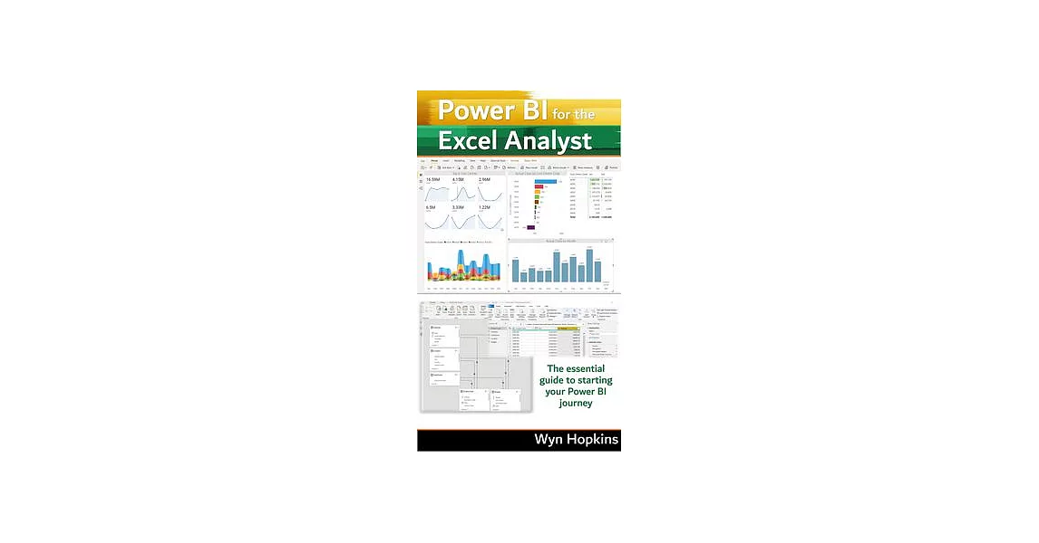 博客來-Power Bi for the Excel Analyst: The Essential Guide to Starting ...