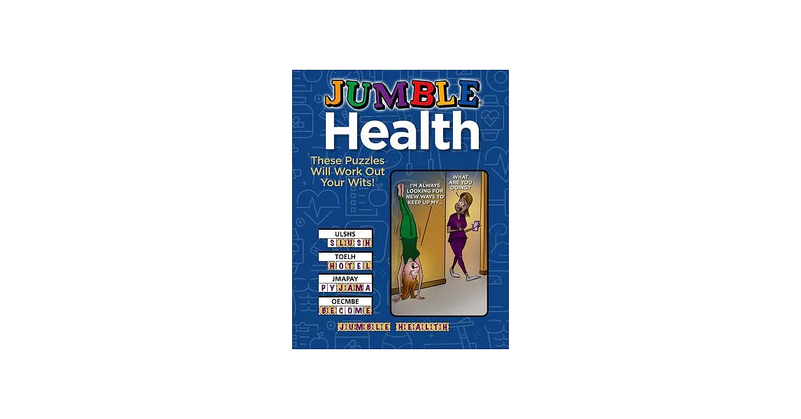 博客來-Jumble(r) Health: These Puzzles Will Work Out Your Wits!