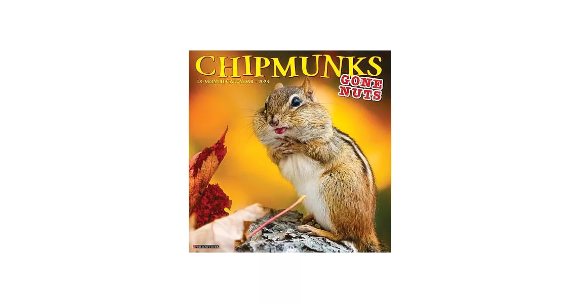 博客來-Chipmunks (Gone Nuts!) 2023 Wall Calendar