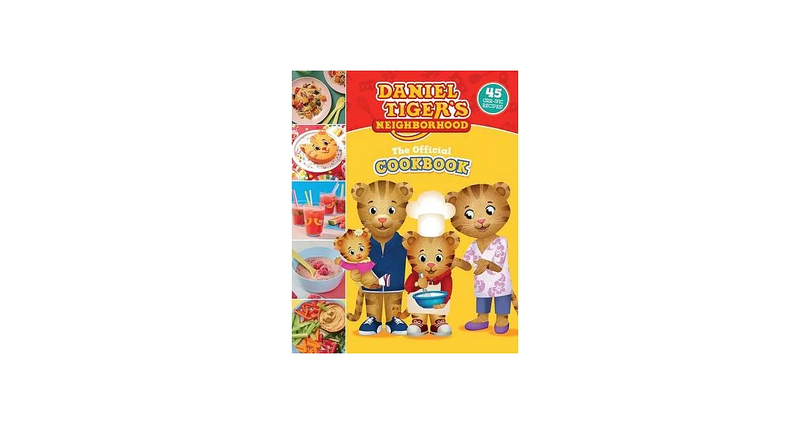博客來-The Official Daniel Tiger Cookbook: 50 Grr-Ific Recipes!
