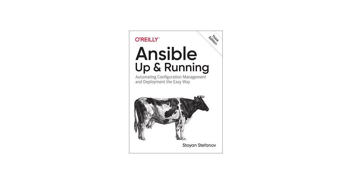 博客來-Ansible: Up and Running: Automating Configuration Management and Deployment the Easy Way