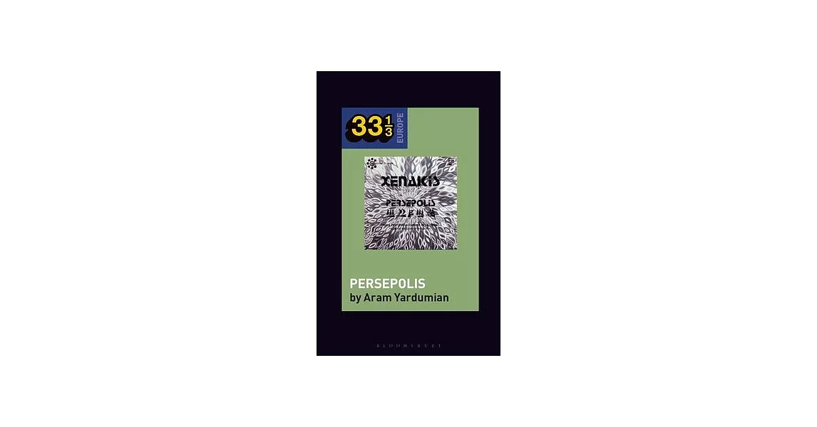 博客來-Iannis Xenakis’ Persepolis