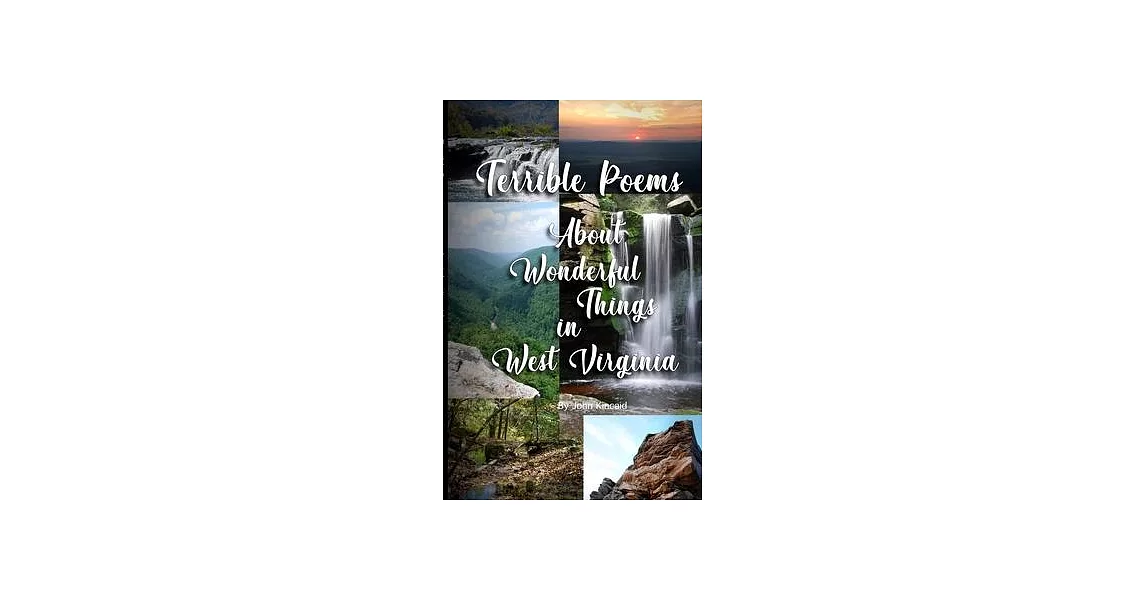 博客來-Terrible Poems About Wonderful Things in West Virginia