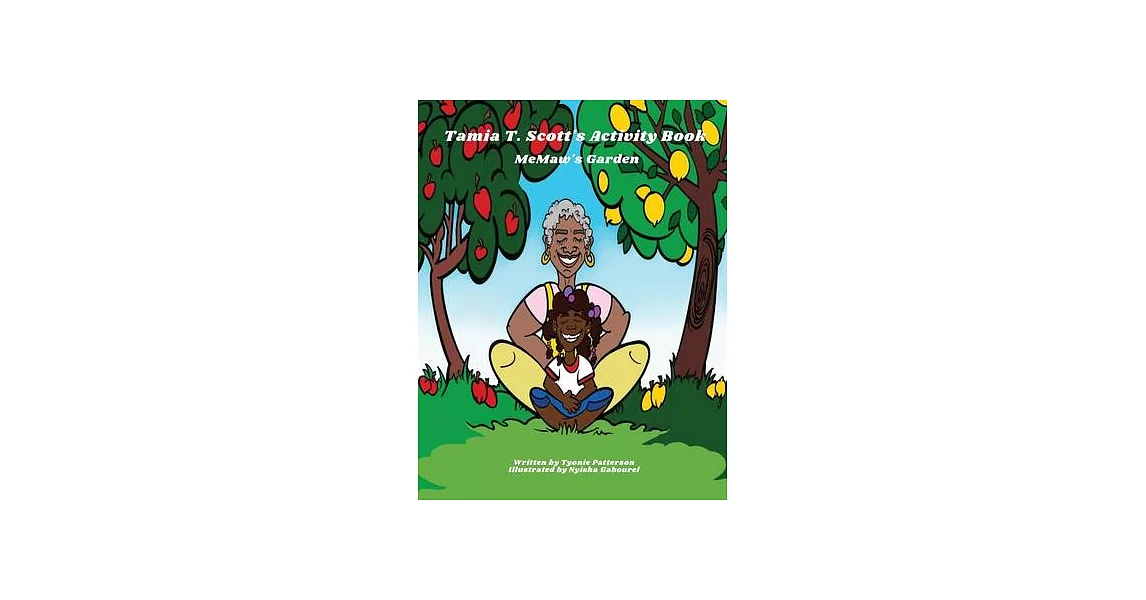 博客來-Tamia T Scott MeMaw’s Garden Activity Book