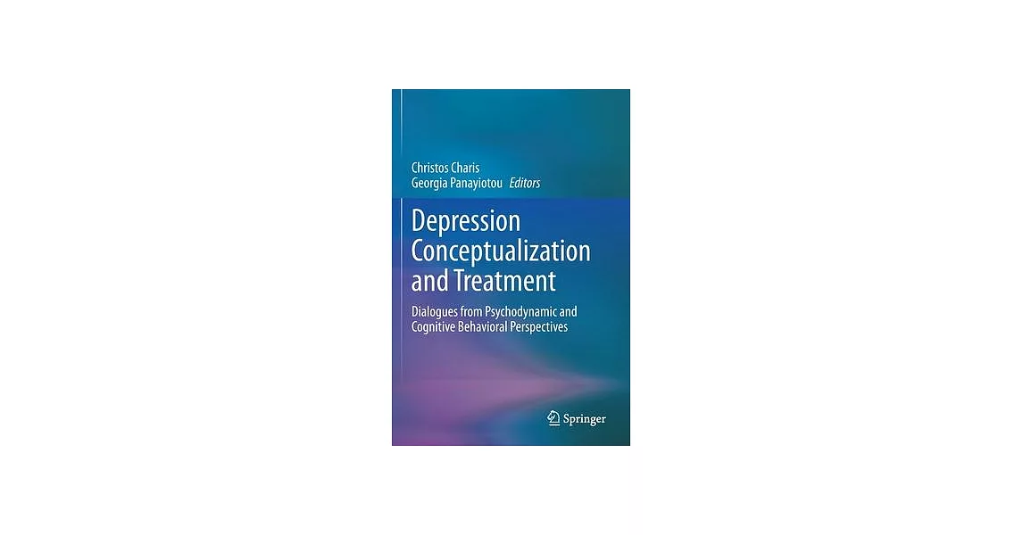 博客來-Depression Conceptualization and Treatment: Dialogues from ...